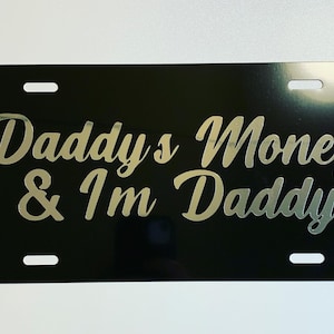Daddy’s Money License Plate - Etsy