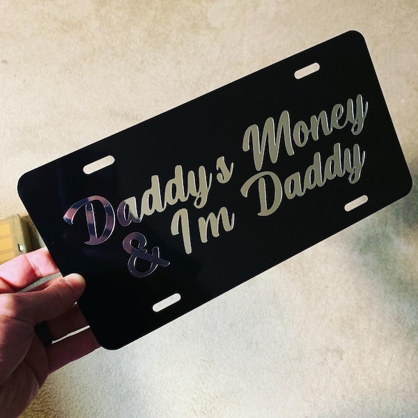 Daddys Money but Im Daddy License Plate Cover - Etsy