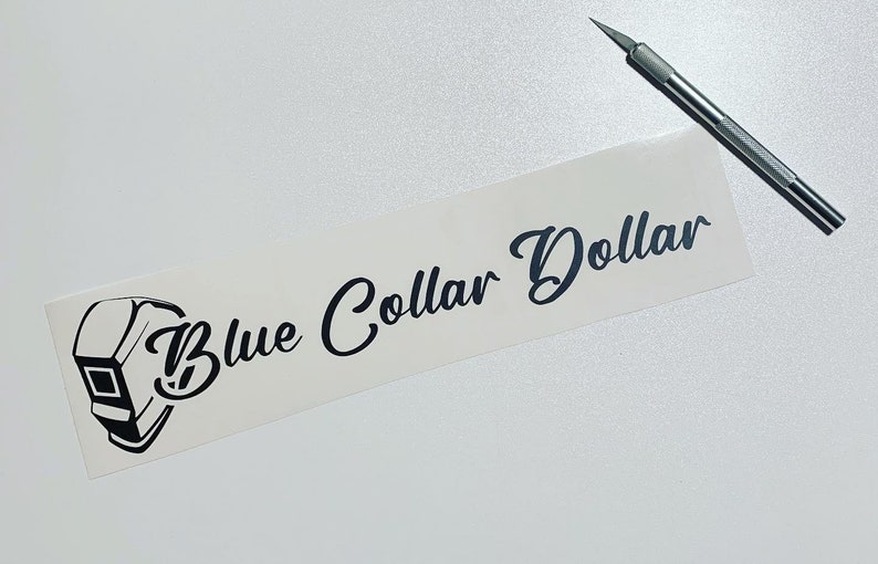 Blue Collar Dollar Vinyl Decal - Etsy