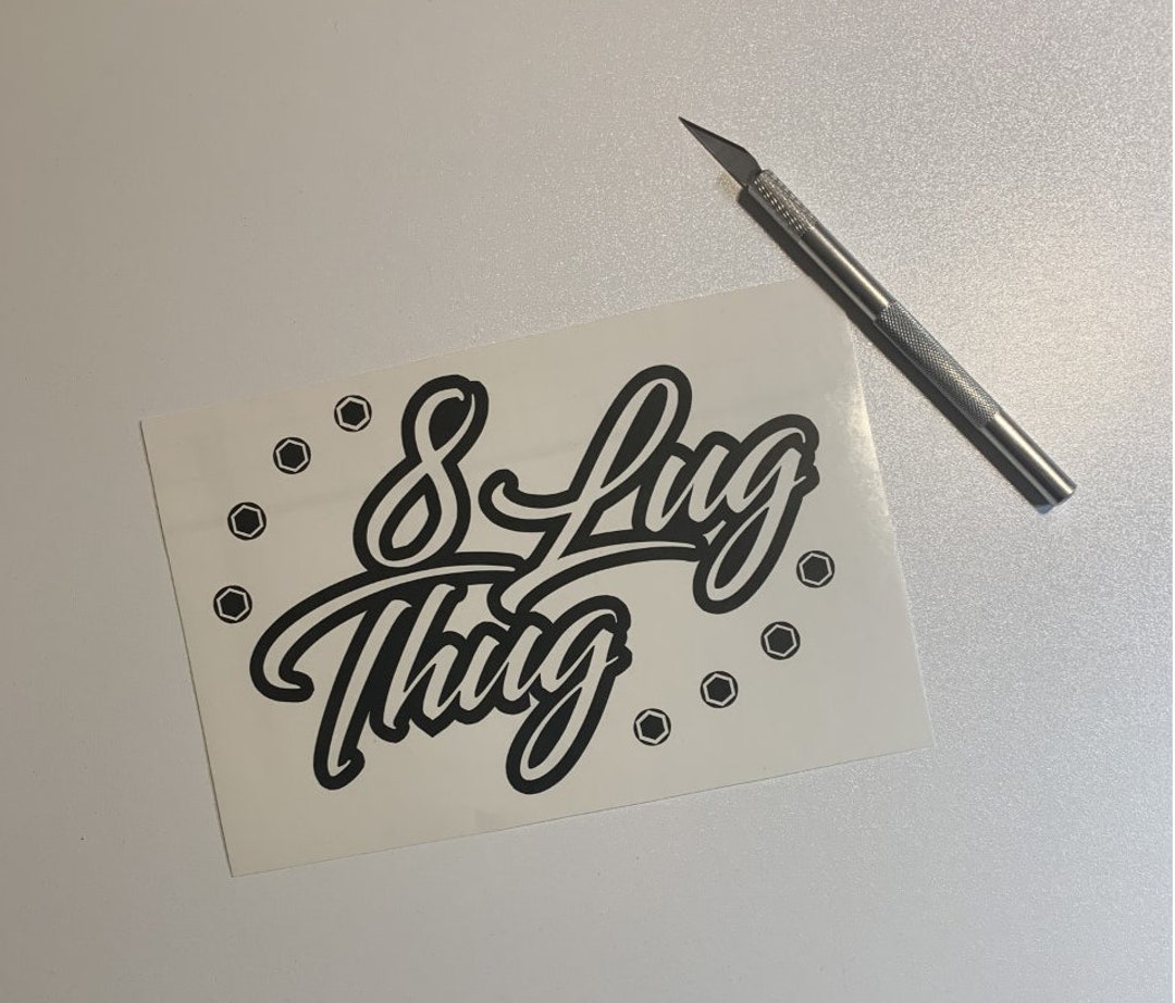 8 Lug Thug Vinyl Decal - Etsy