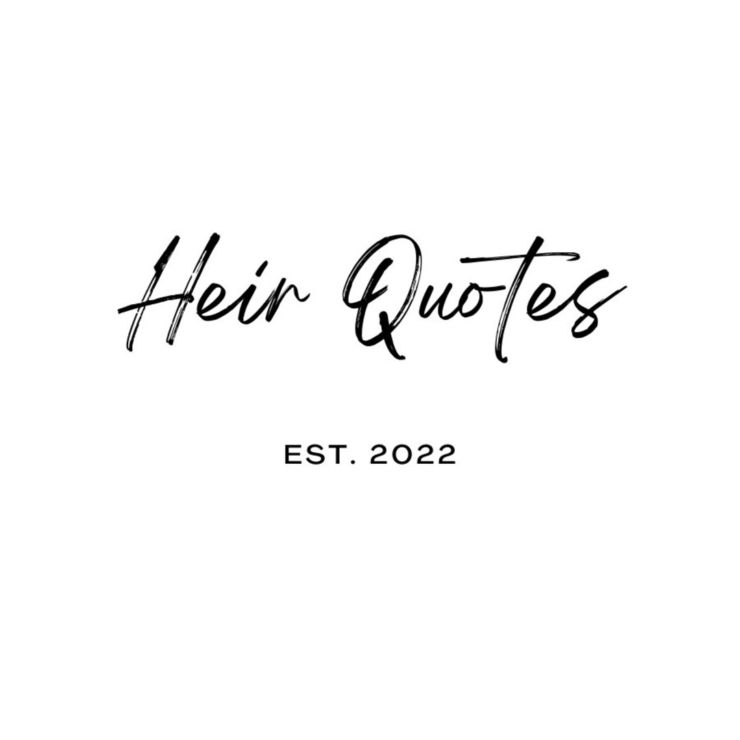 Heir Quotes Sticker, Funny Quote Sticker, Laptop Vinyl Sticker ...