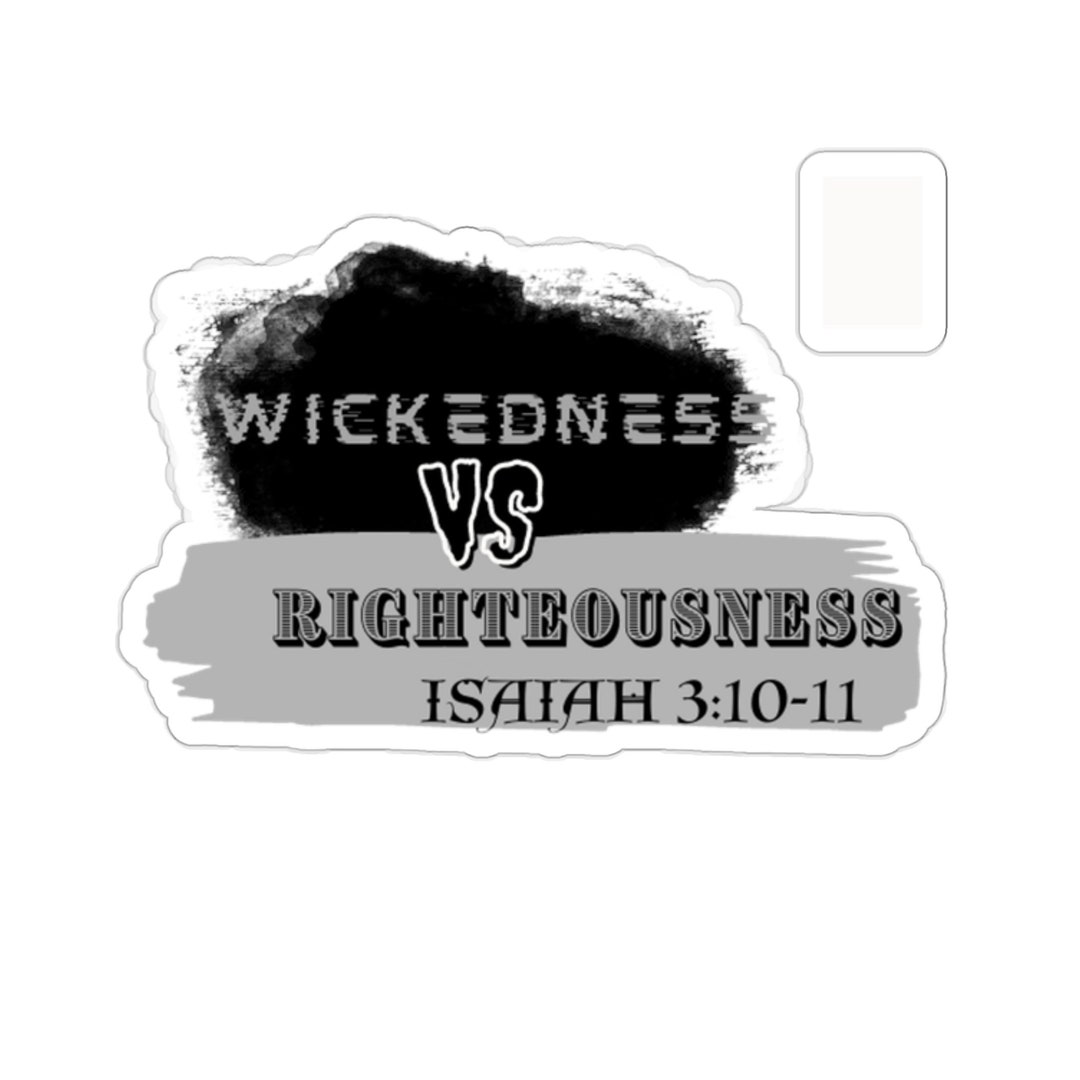 Wickedness Vs Righteousness Bible Verse Isaiah Sticker - Etsy