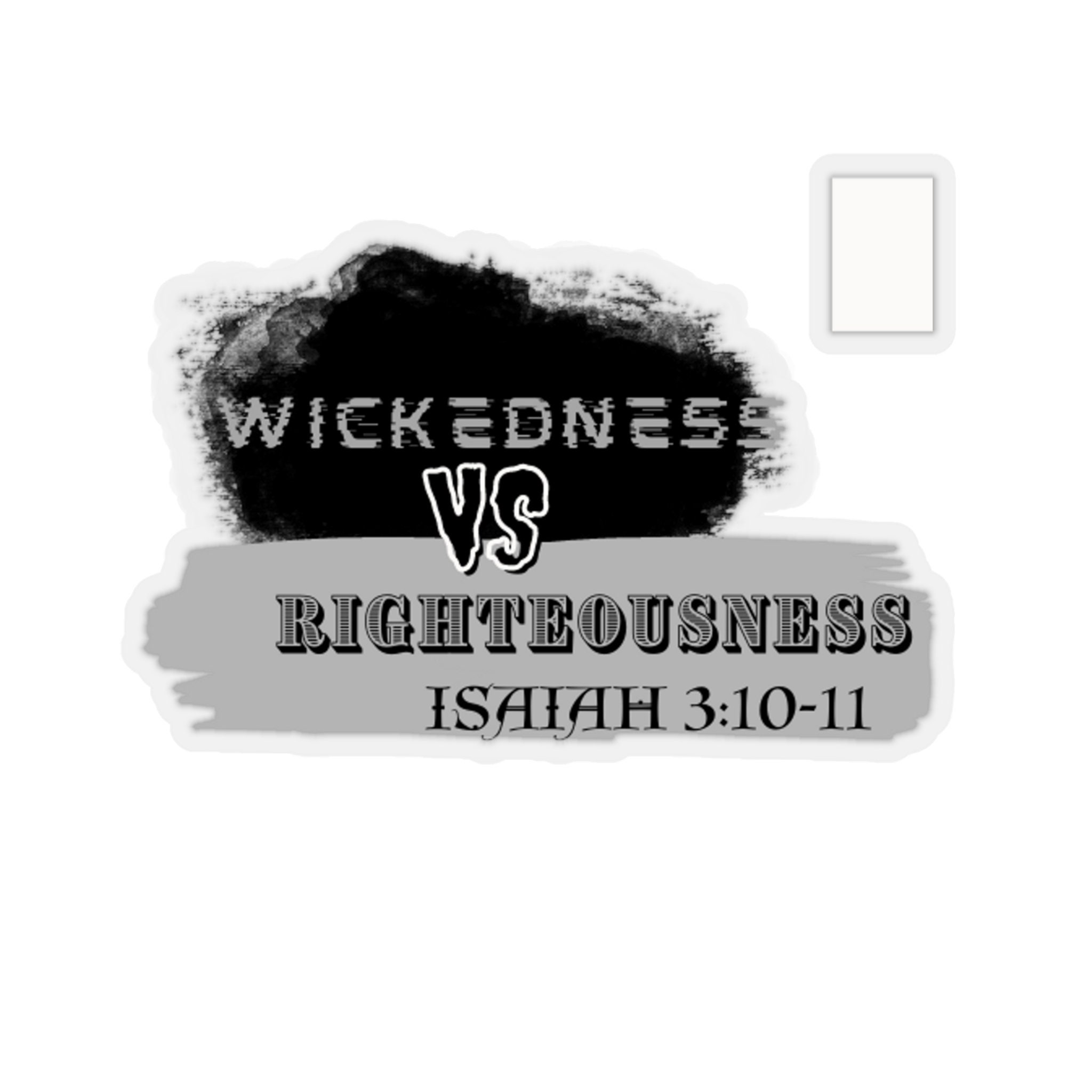 Wickedness Vs Righteousness Bible Verse Isaiah Sticker - Etsy