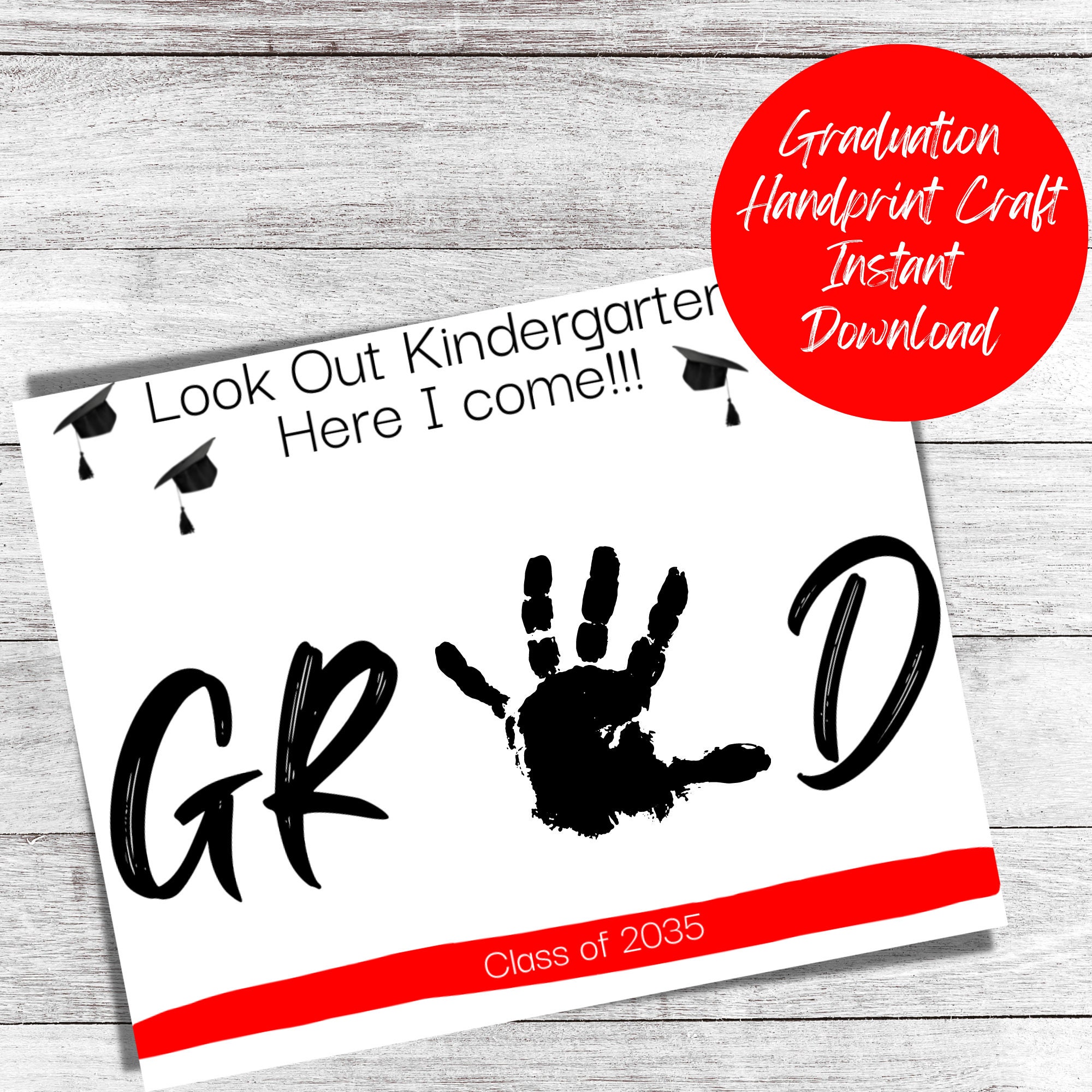 Preschool & Kindergarten Graduation Handprint Keepsake Look Out ...