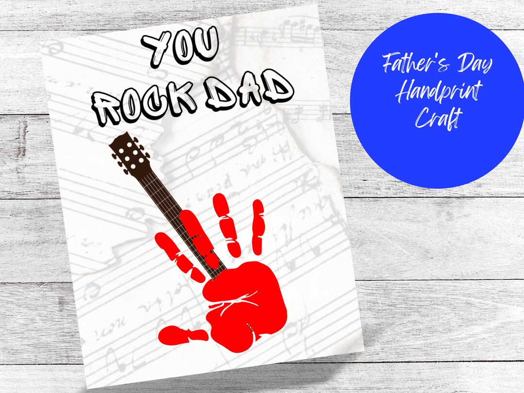 You Rock Dad Handprint Craft | Printable Father's Day Gift for Dad or ...