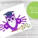 Graduation Owl Handprint Craft Instant Download Printable Handprint Art ...
