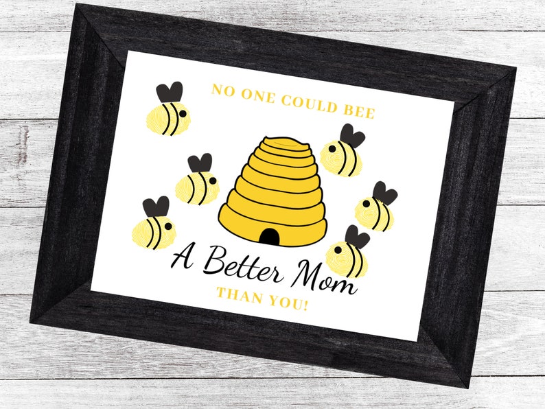Mother's Day Gift| Thumbprint Art| No One Could BEE A Better Mom ...