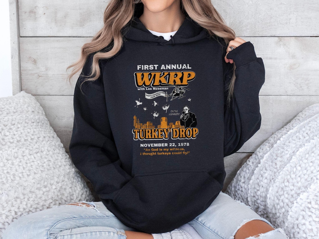 First Annual WKRP in Cincinnati Turkey Drop Hoodie, Les Nessman ...
