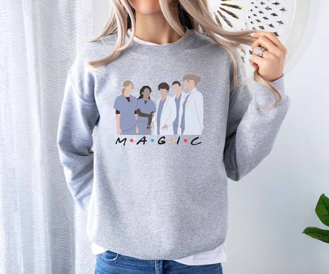 MAGIC Grey's Anatomy Sweatshirt, Grey Anatomy Shirt, Greys Anatomy ...