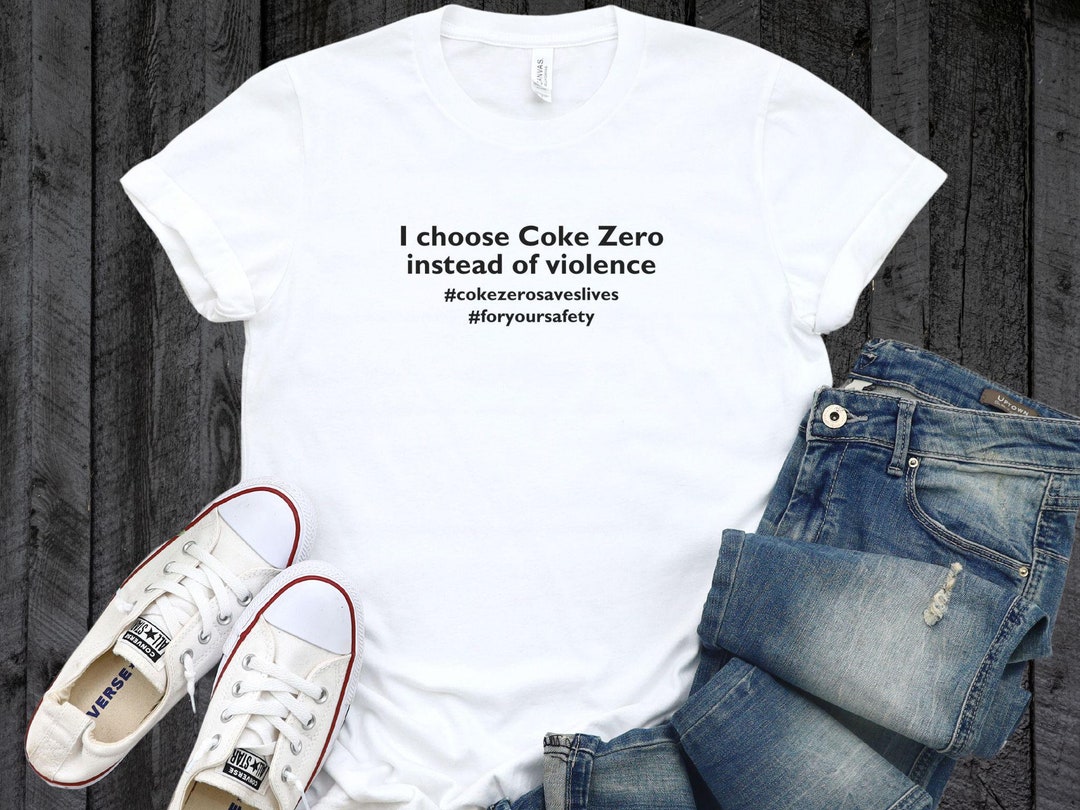 Coke Zero Shirt, Coke Zero Saves Lives, Funny Gift for Mom, Coke Zero ...