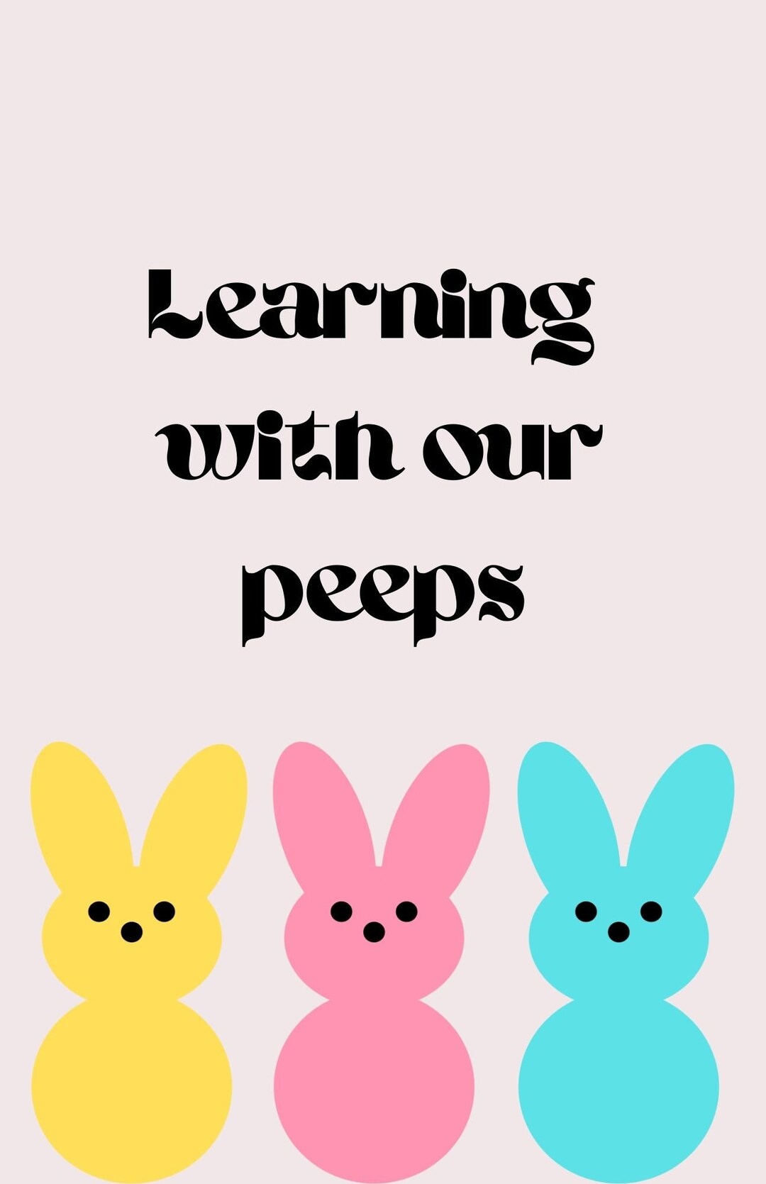 Learning With Our Peeps Poster - Etsy