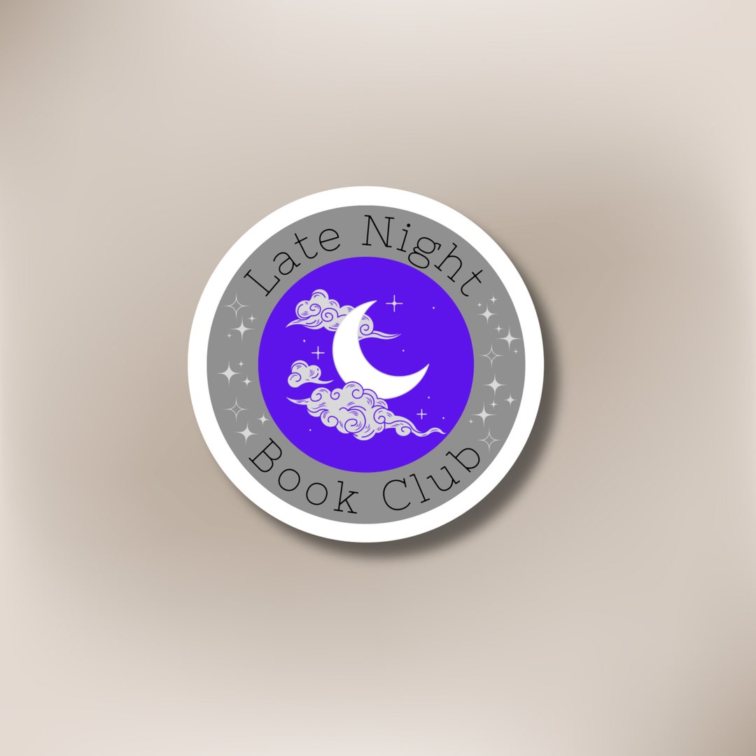 Late Night Book Club Sticker, Book Sticker, Book Lover Sticker, Book ...