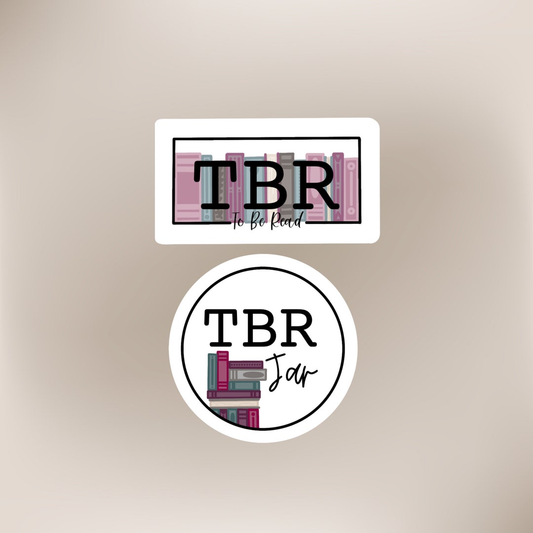 To Be Read Sticker, TBR Jar, TBR Cart, Book Worm, Librarian Gift ...
