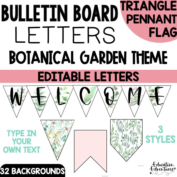 Botanical Editable Printable Bulletin Board Letters | Pennants Flags ...