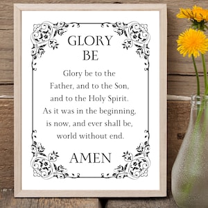 Glory Be Prayer, Instant Download, Glory Be to the Father, Catholic ...