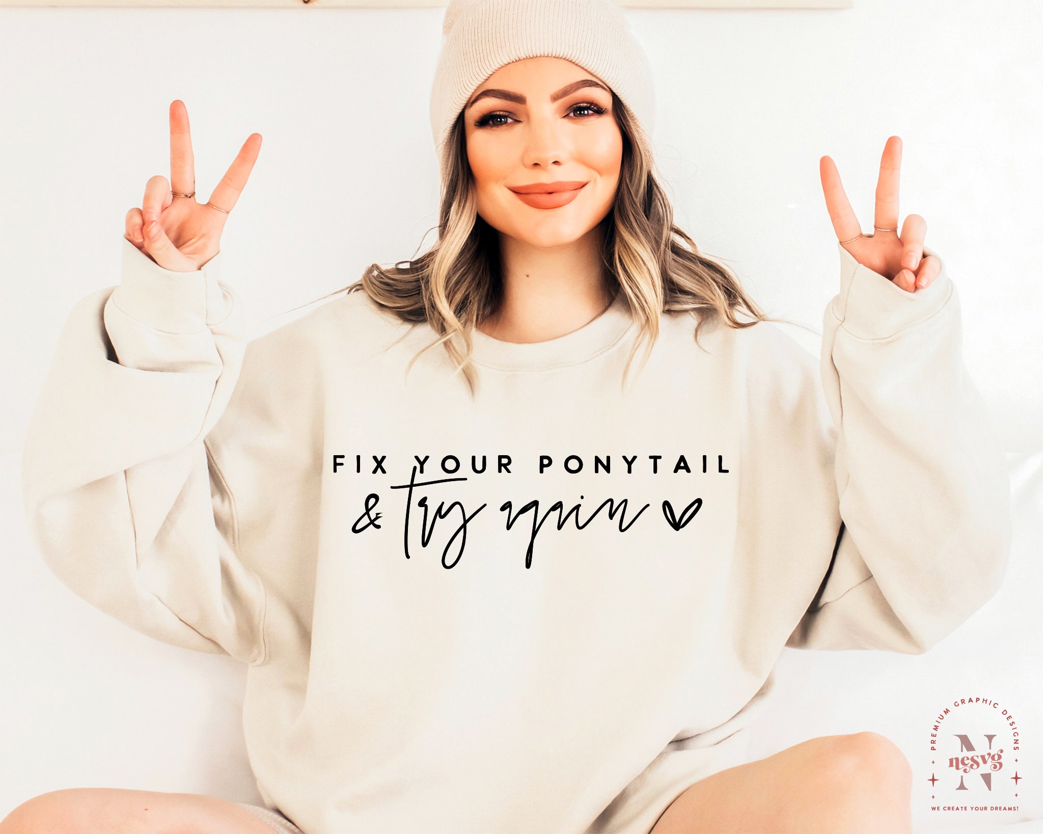 Fix Your Ponytail & Try Again SVG PNG PDF Motivational Svg - Etsy