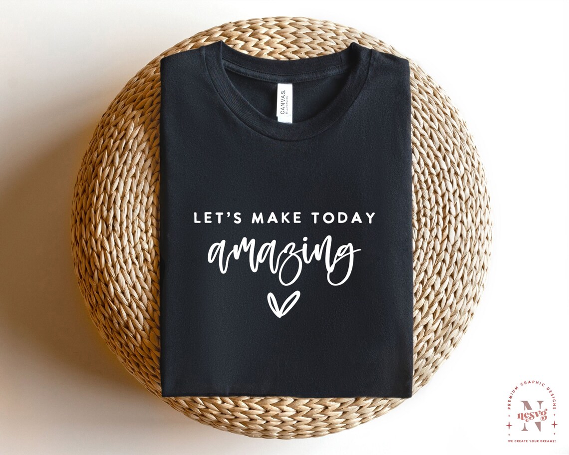 Let's Make Amazing Today Svg Choose Happy Svg - Etsy