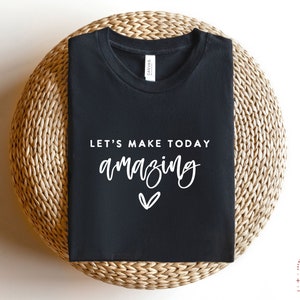 Let's Make Amazing Today Svg, Choose Happy Svg, Inspirational Svg ...