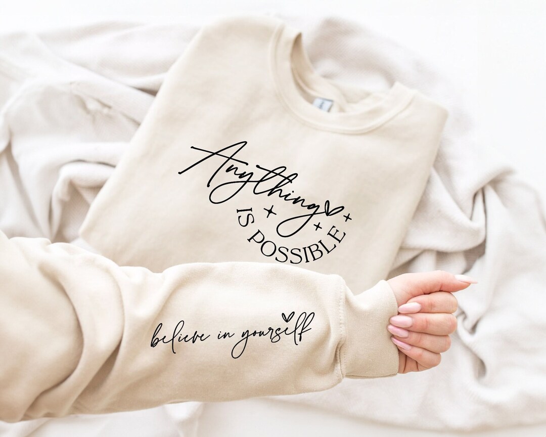 Anything is Possible SVG PNG PDF, Believe in Yourself Svg, Front Back ...