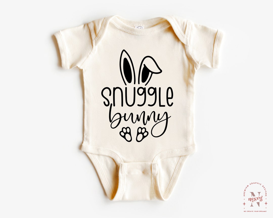 Snuggle Bunny SVG PNG PDF, Cute Easter Onesie Svg, Minimalist Onesie ...