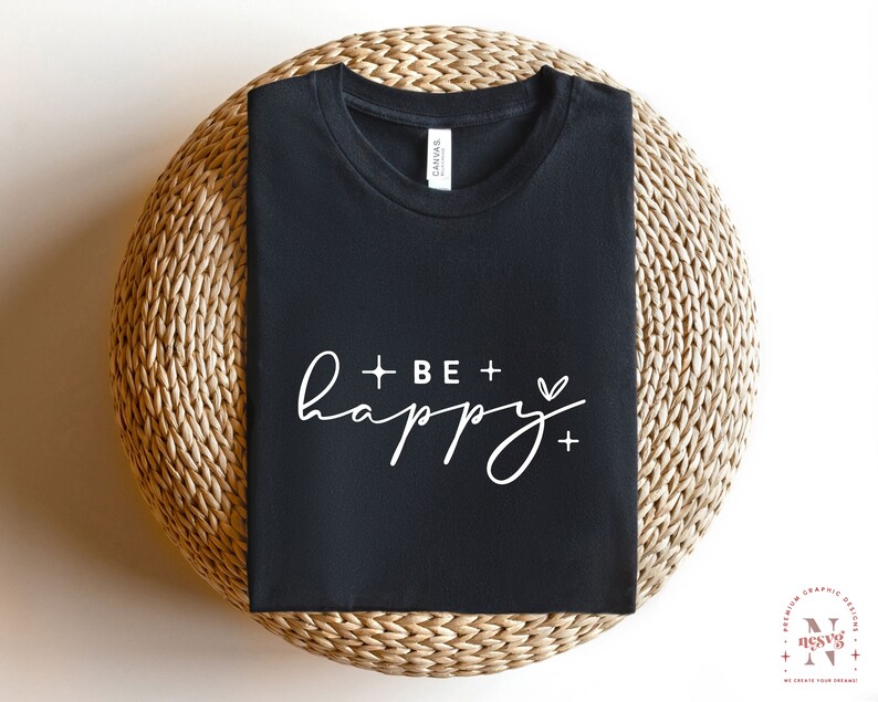 Be Happy SVG PNG PDF Choose Happy Svg Happy Svg - Etsy