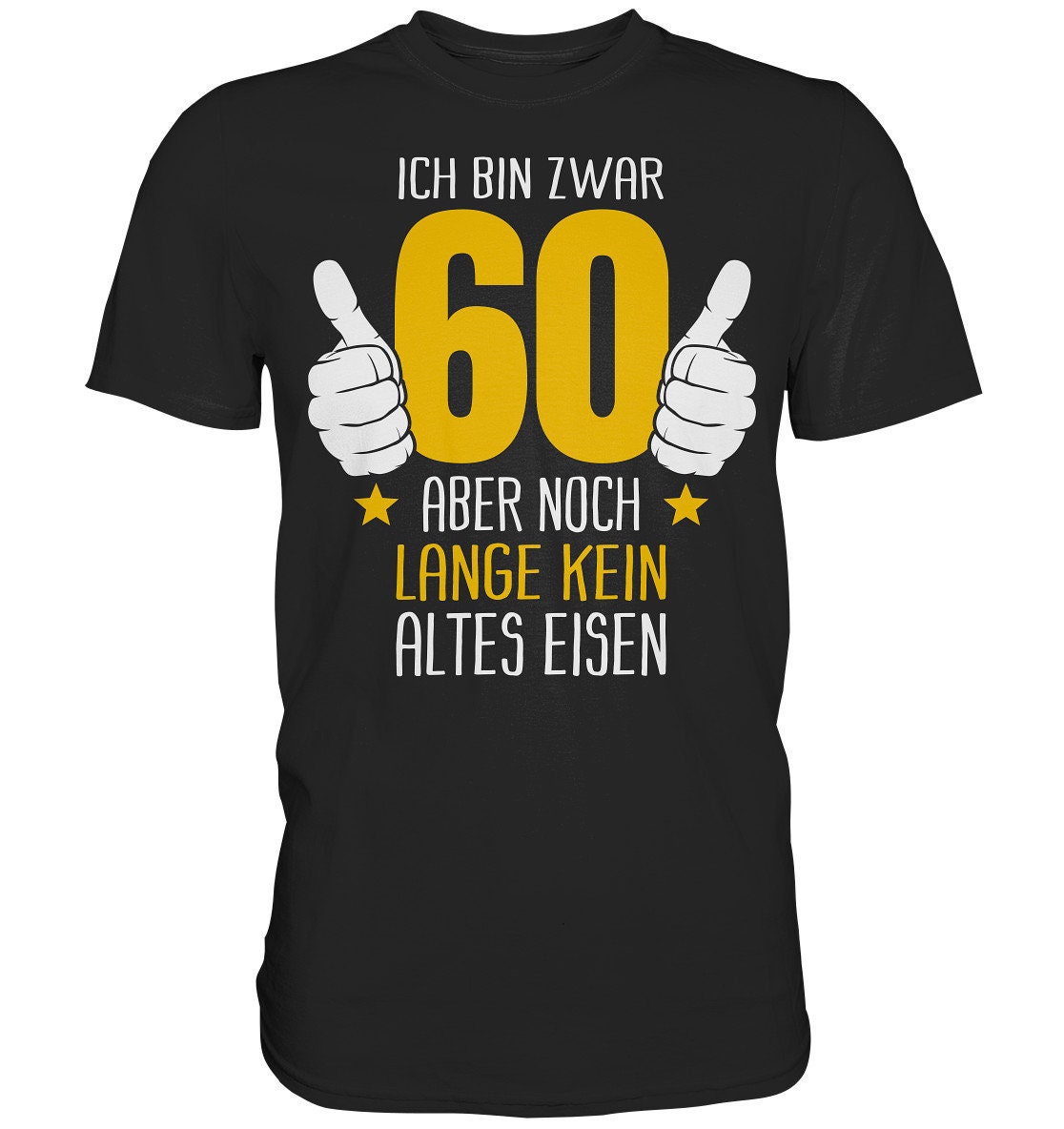 60. Geburtstag Mann, 60. Geburtstag T-shirt, 60 Jahre, Runder ...