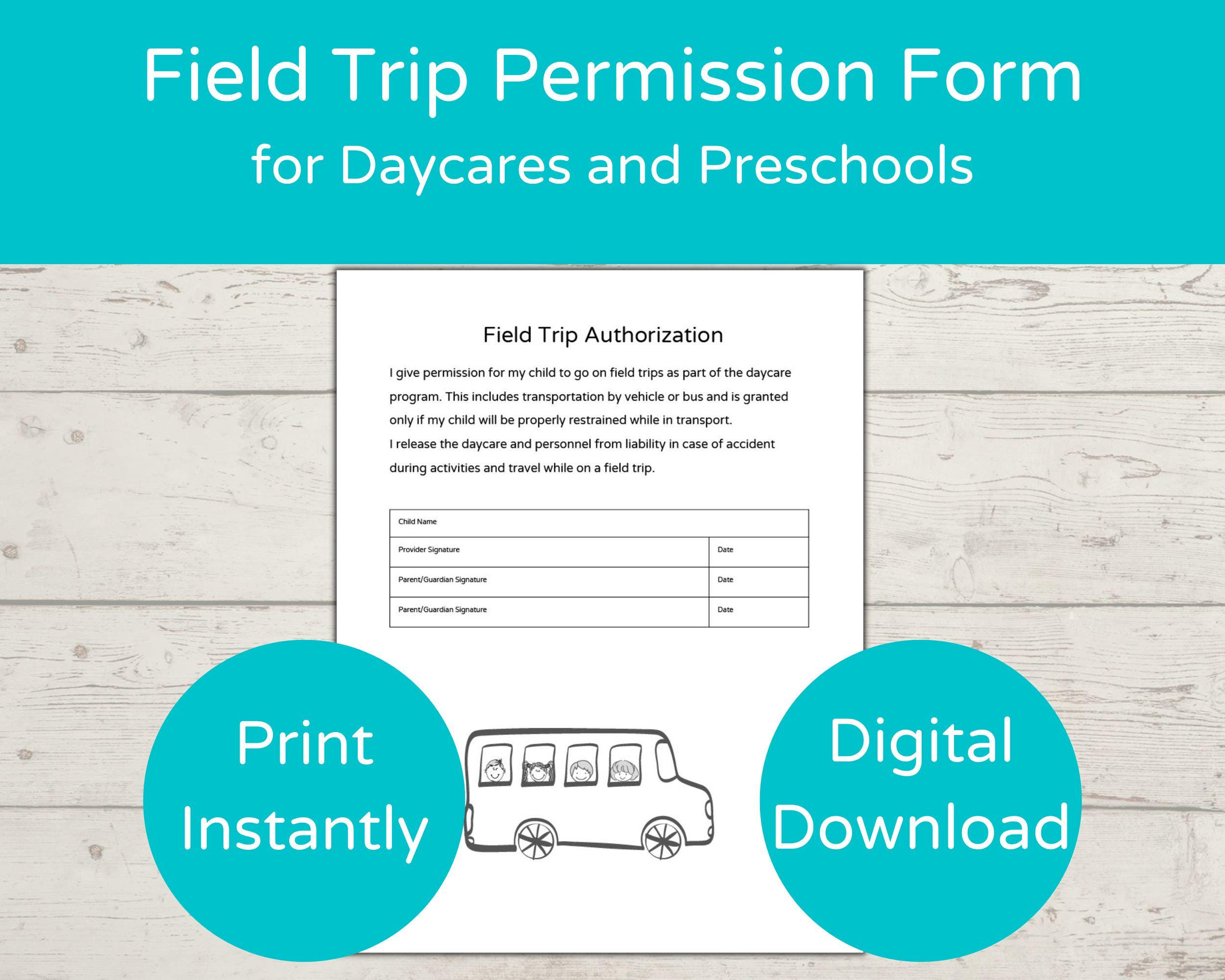 Field Trip Permission Form/ Daycare Field Trip Form/ Field Trip ...