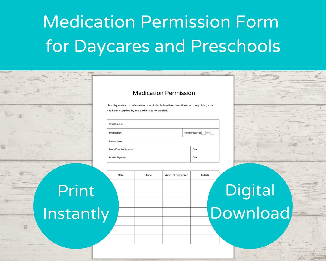 Medication Permission Form/ Daycare Medication Form/ Childcare Medicine ...