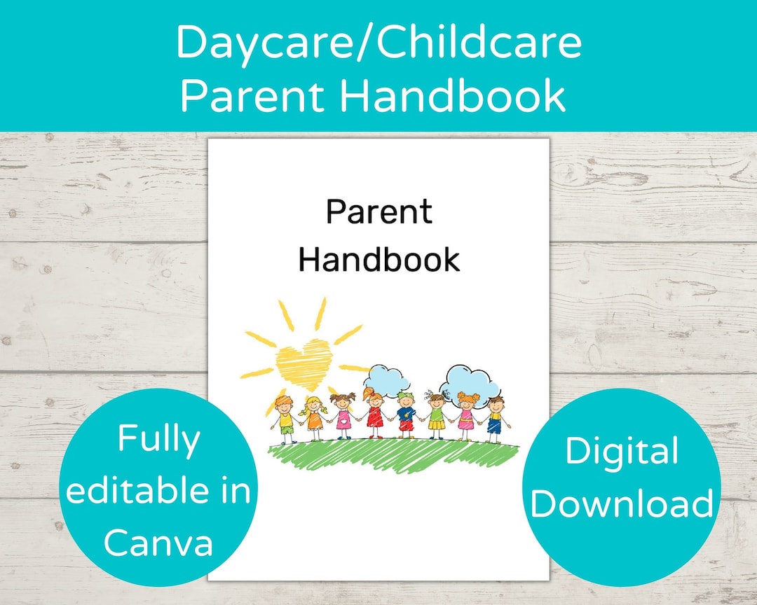 Daycare Parent Handbook/ Childcare Policies and Procedures/ Home ...