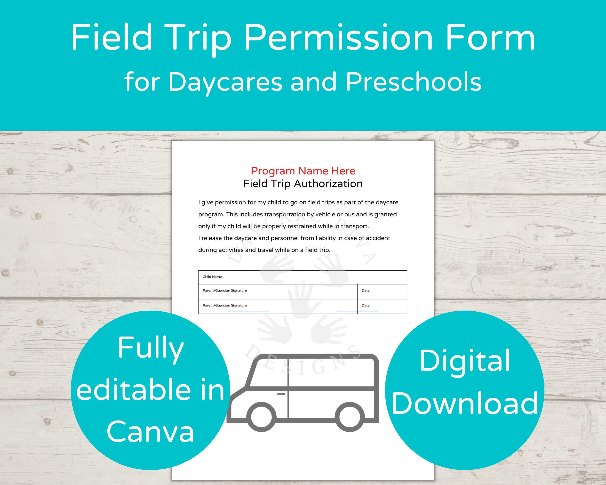 Editable Field Trip Permission Form/ Daycare Field Trip Form/ Field ...