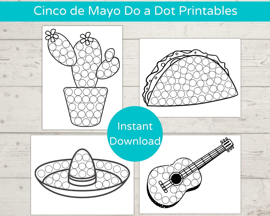 Cinco De Mayo Dot Marker Printables/ Do a Dot Printable/ Cinco De Mayo ...