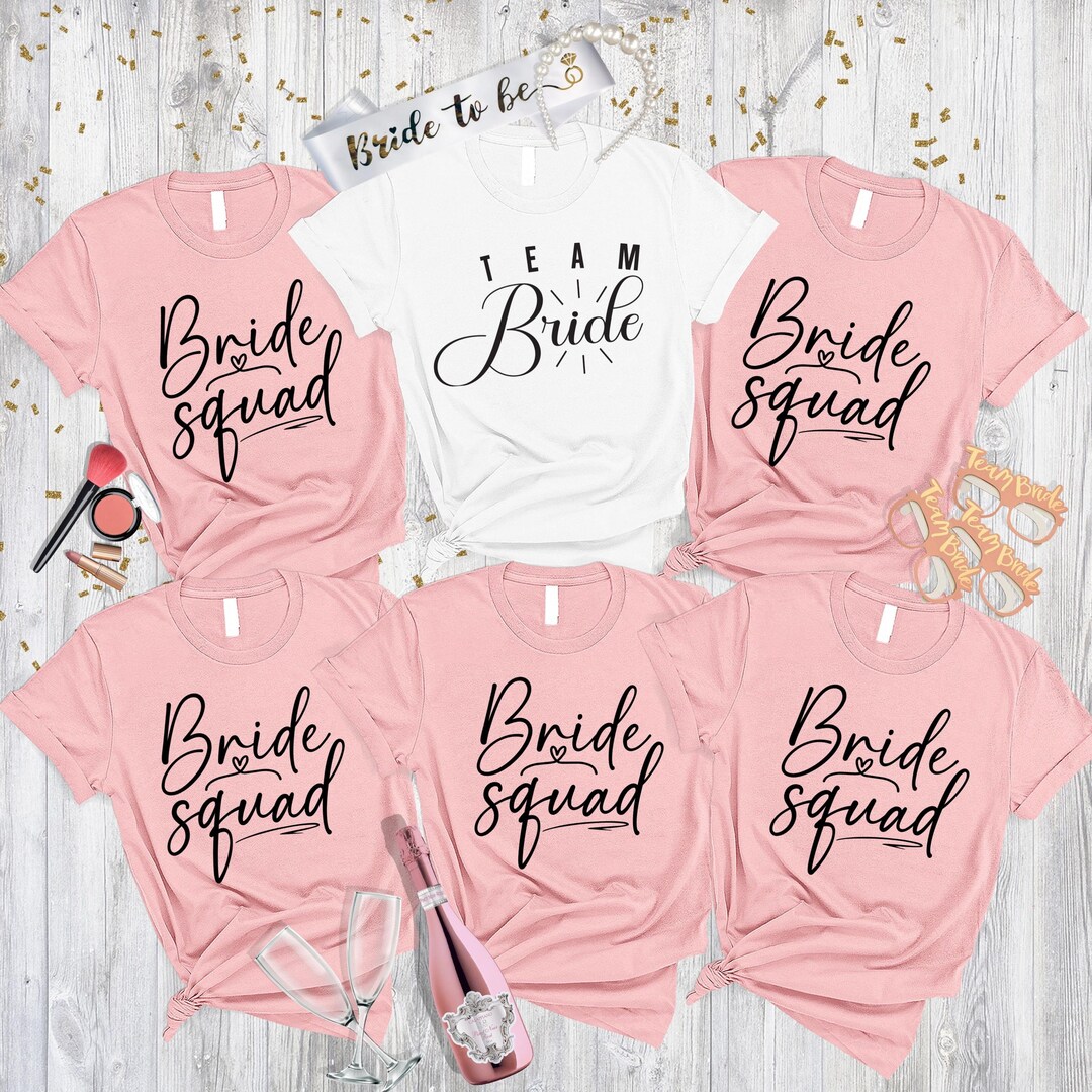 Team Brideandbride Squad Shirtshen Do Partywedding Party Etsy