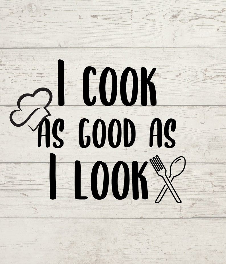 Cook SVG Cricut Design Gift for Chef Instant Download Printable Funny ...