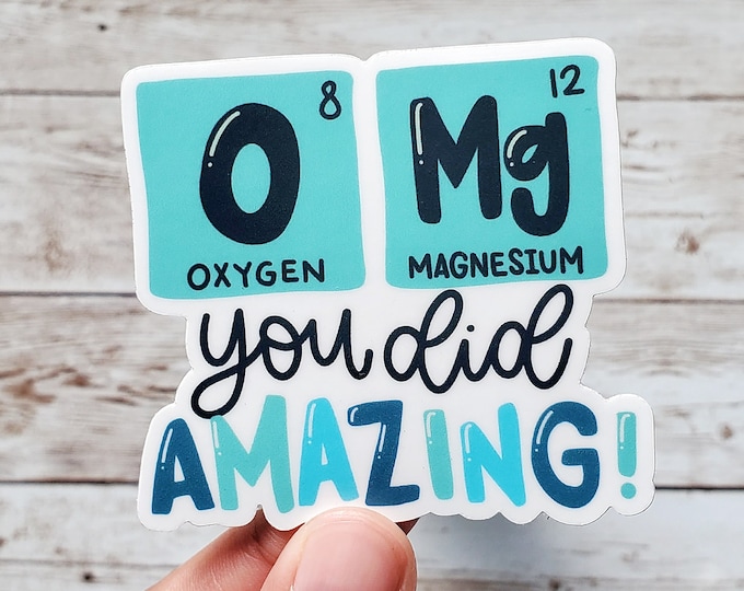 Oxygen Science Sticker - Periodic Table Element Sticker, Motivational ...