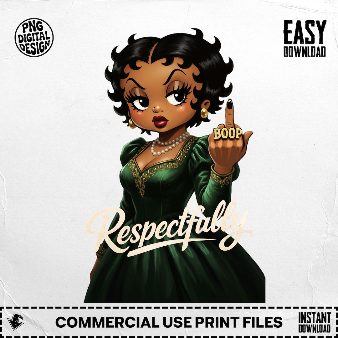 Betty Boop Digital Download, Funny, Respectfully, Sarcastic, Middle ...