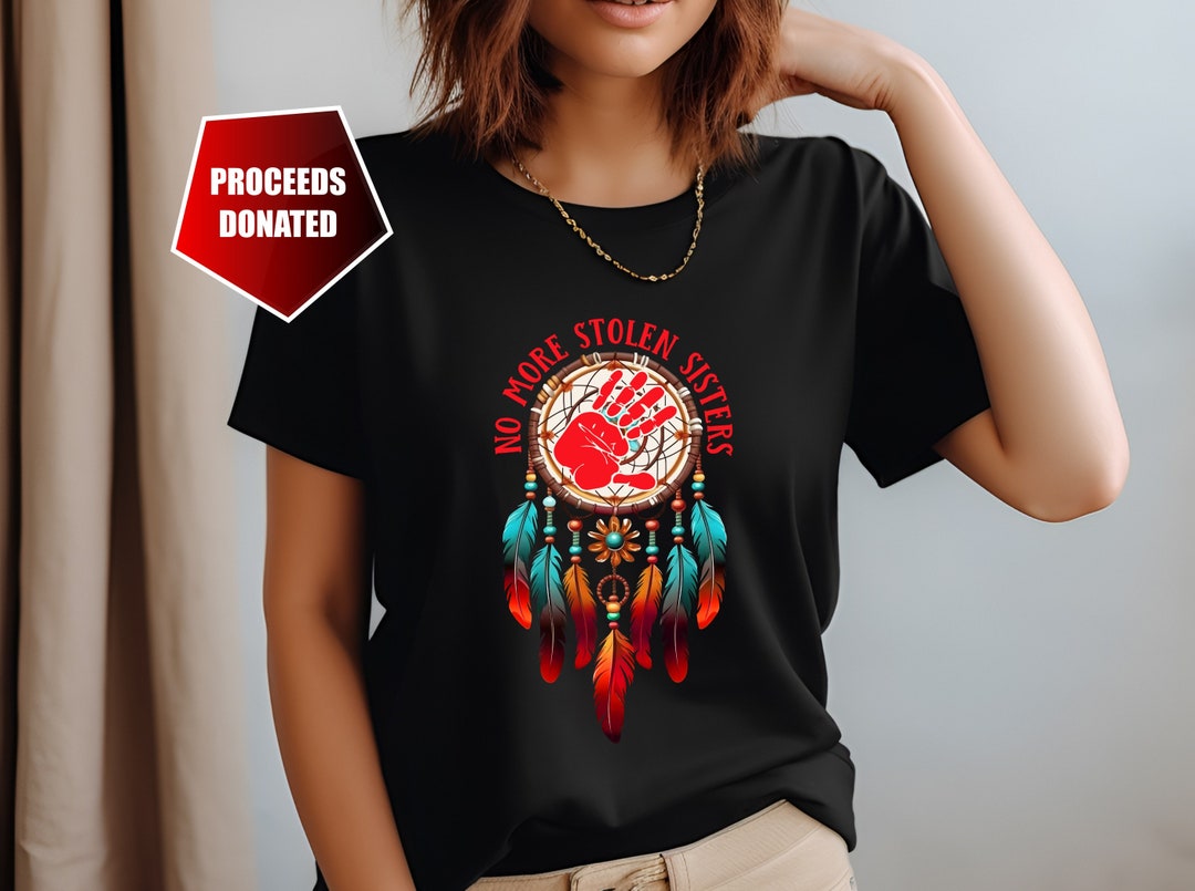 PROCEEDS DONATED | MMIW | Missing and Murdered Indigenous Women | First ...