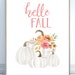 Hello Fall, Pumpkin Fall Autumn Print, White Pumpkin, Printable Wall ...