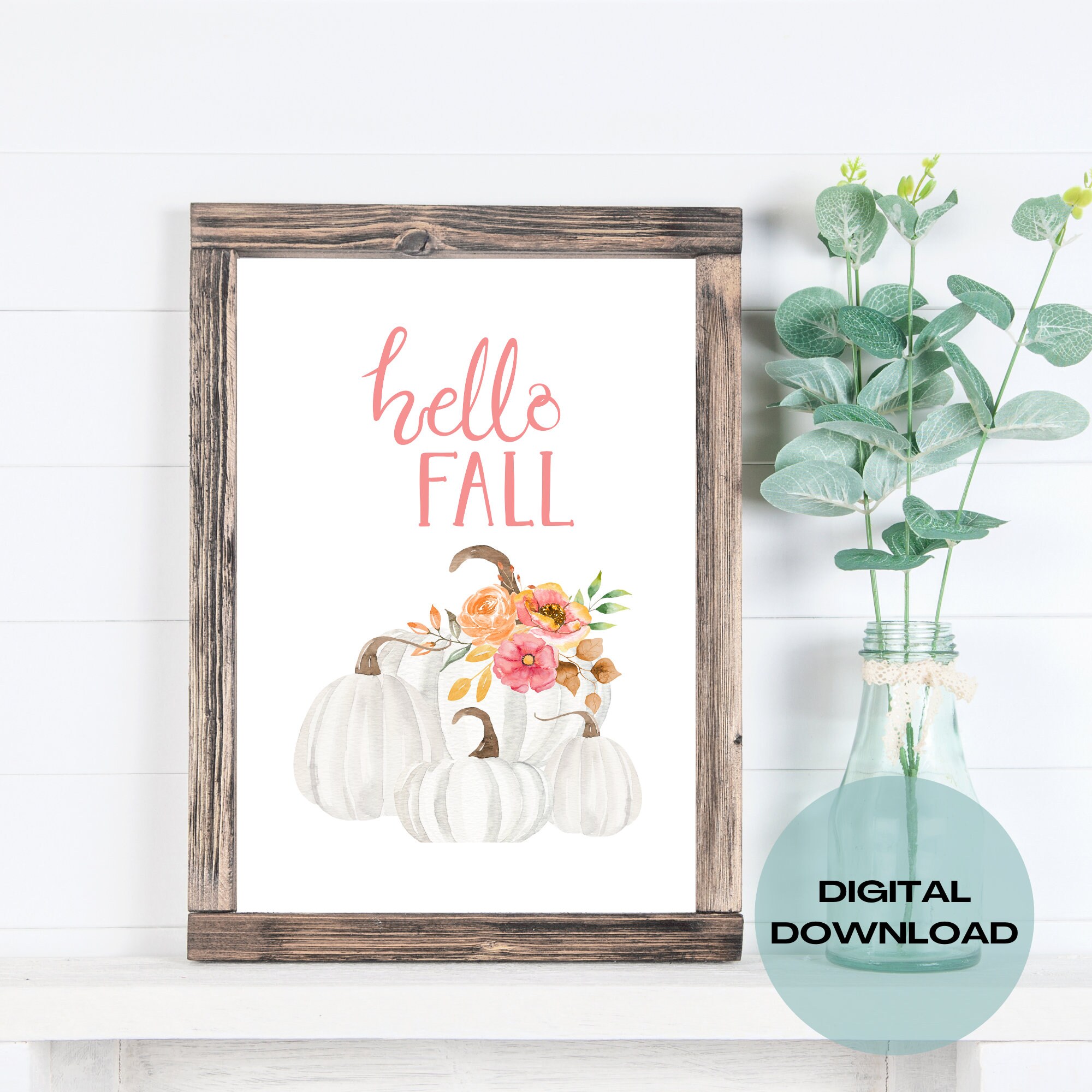 Hello Fall, Pumpkin Fall Autumn Print, White Pumpkin, Printable Wall ...