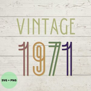 1971 SVG Vintage 1971 Downloadable File Cricut Craft PNG - Etsy