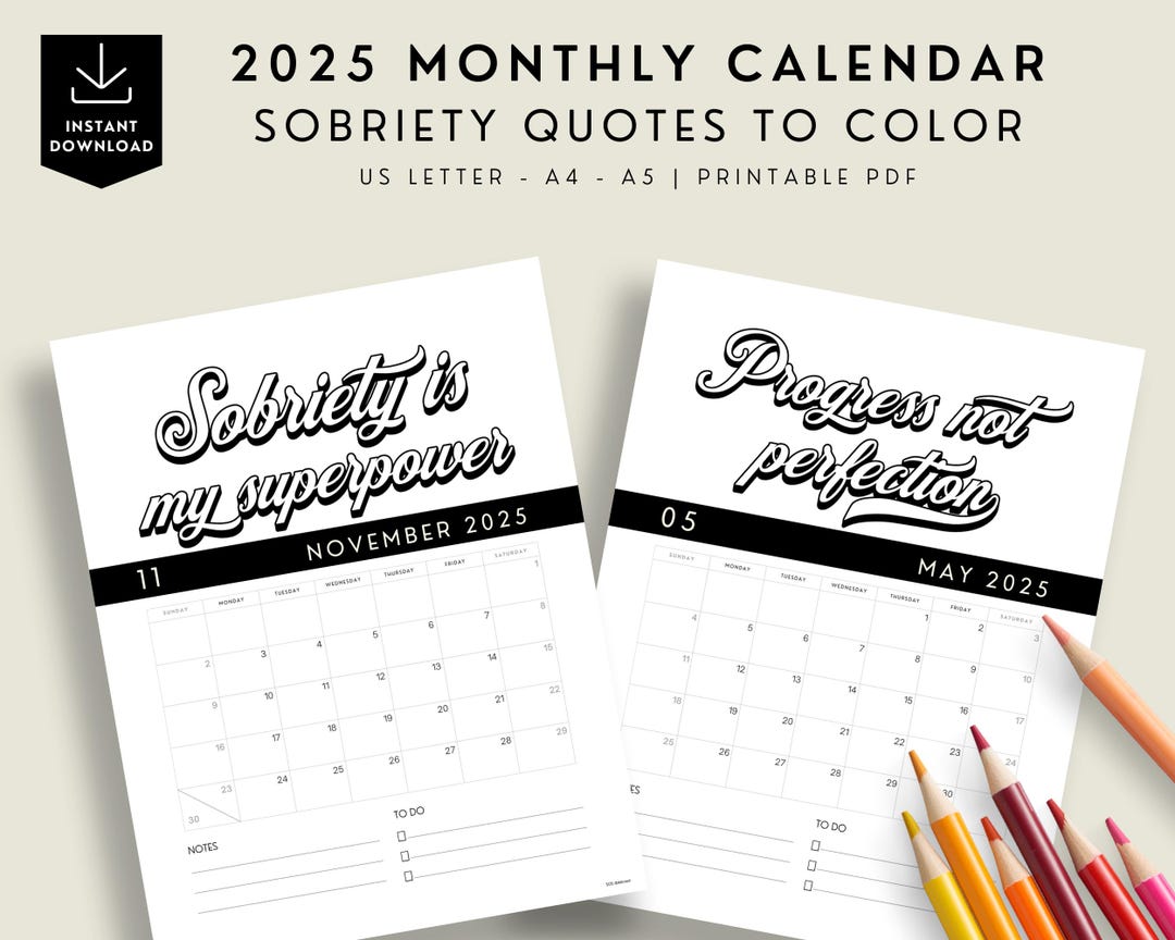 Sobriety Quotes 2025 Calendar, Printable Monthly Wall Planner Modern ...