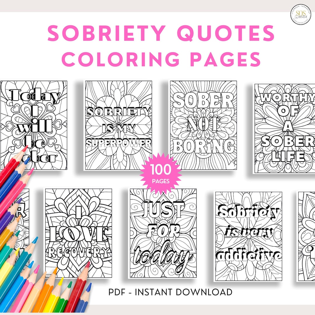 Sobriety Quotes Coloring Pages for Adults Teens in Addiction Recovery ...