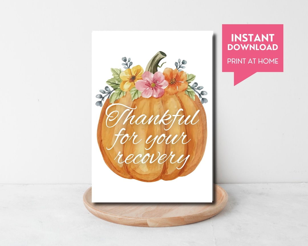 Recovery Happy Thanksgiving Card, Watercolor Pumpkin Digital Printable ...