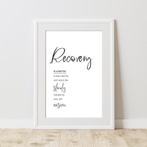 Recovery is a Daily Battle Digital Wall Art, Instant Download, Poster ...