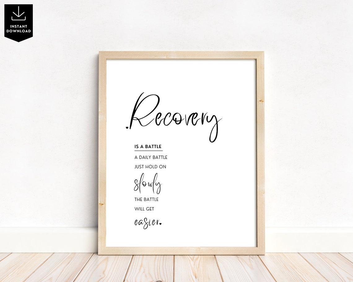 Recovery is a Daily Battle Digital Wall Art, Instant Download, Poster ...