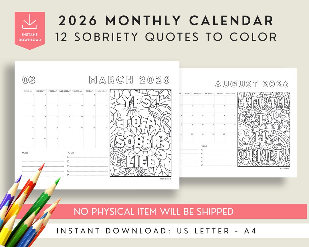 Sobriety Calendar 2026 With Monthly Coloring Pages & Sober Quotes ...