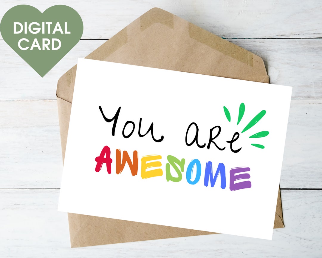 Printable Greeting Card You Are Awesome for Friend Instant - Etsy