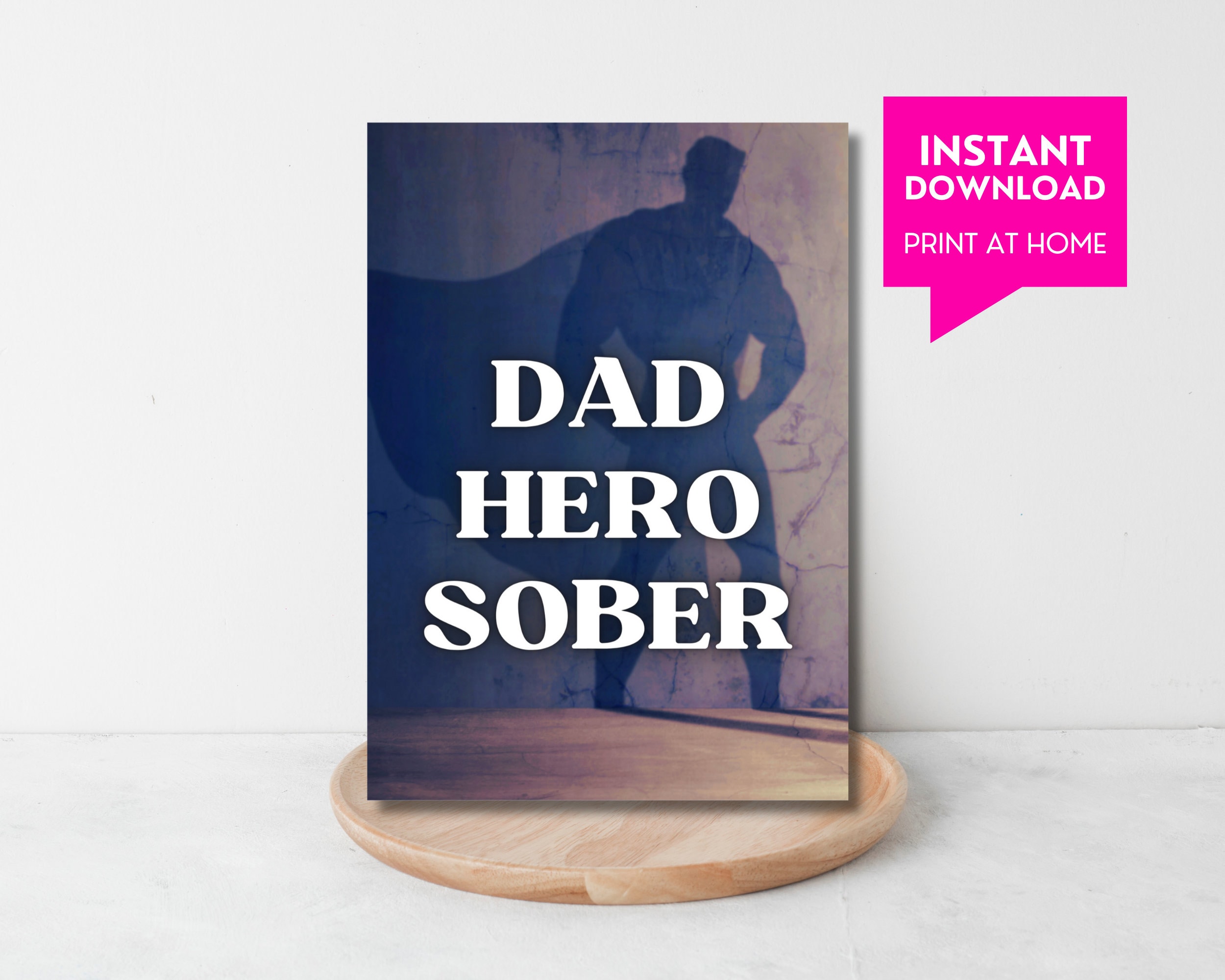 Sober Dad Hero Card, Sobriety Gift, Recovery Anniversary (printable ...