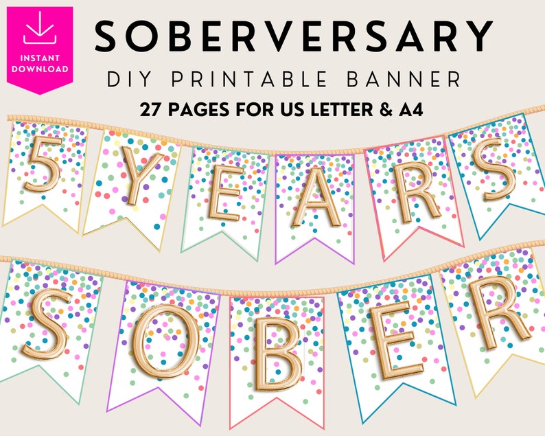 Sober Birthday Printable Banner, Sobriety Anniversary Bunting, DIY ...