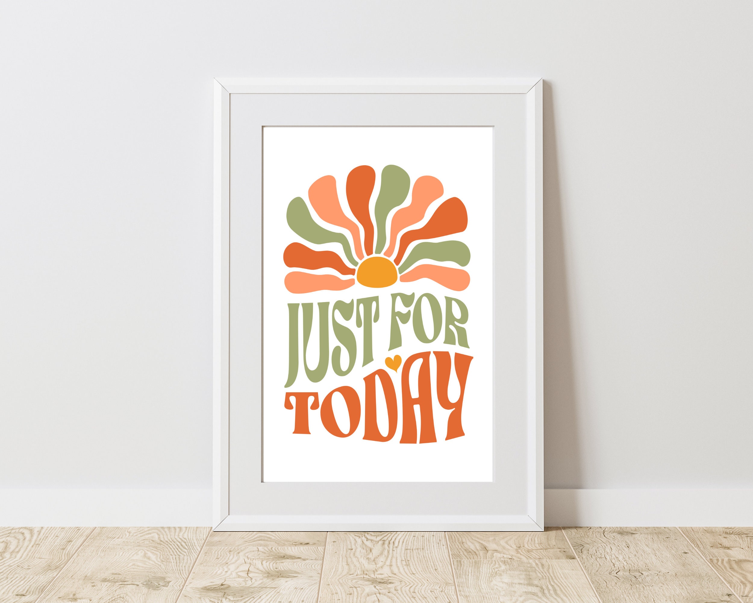 Just for Today Motivational Printable Poster, Sobriety Home Office ...
