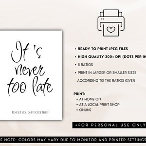 It's Never Too Late, Printable Poster for Daily Motivation, Funny ...